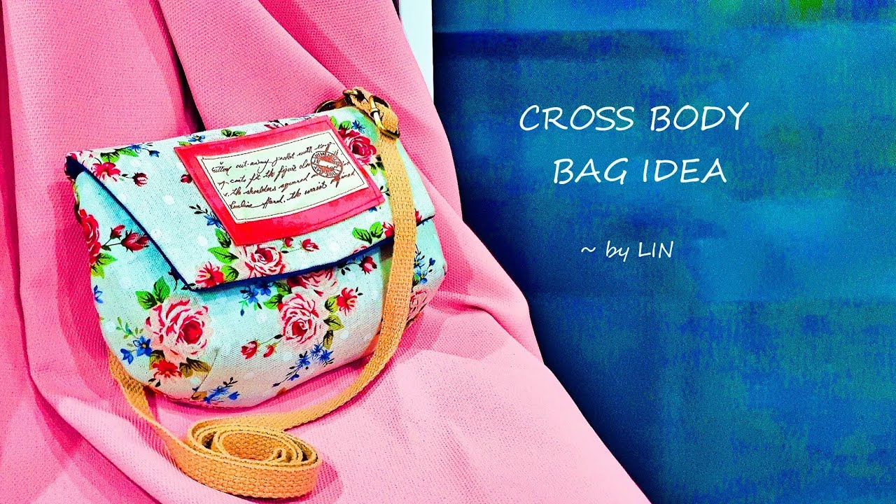 DIY CROSS BODY BAG IDEA ‖ BAG TUTORIAL #HandyMum - YouTube