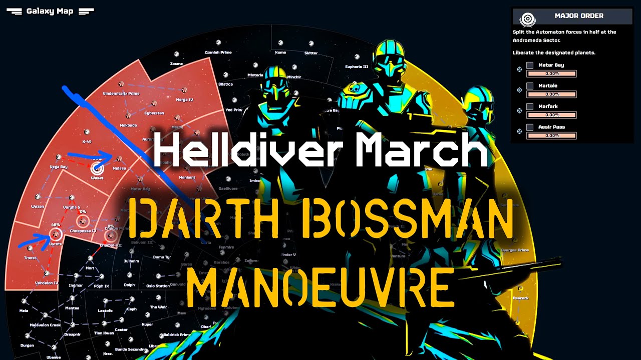 Darth Bossman Manoeuvre! - Helldiver Rally March | Major Order Marching ...