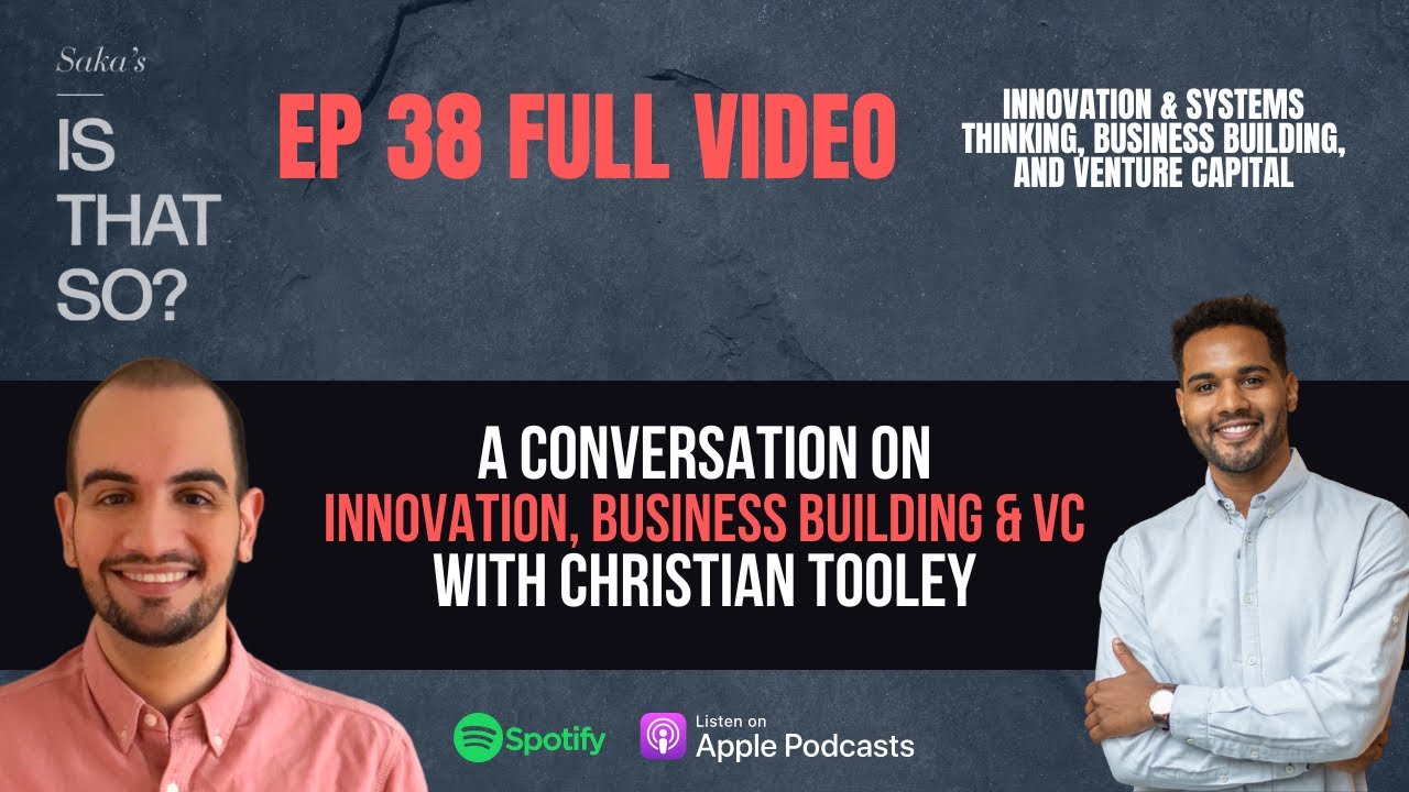 EP38 - Innovation & Systems Thinking and Business Building - a ...