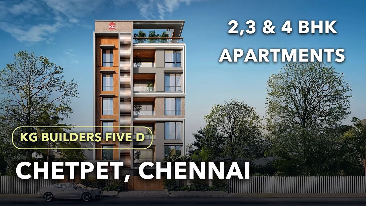 KG Five D - Chetpet Apartments For Sale | Near Main Road | Chennai ...
