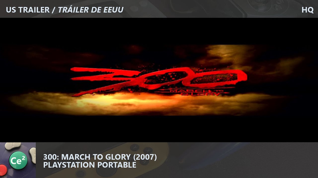 300: March to Glory | PSP | 2007 | Video Game US Trailer | HQ - YouTube