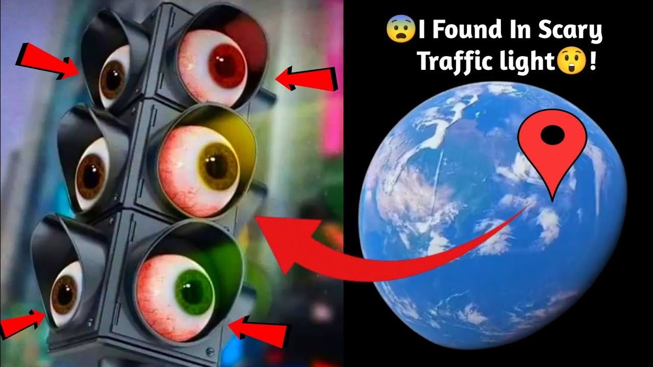 I Found In scary traffic light/In Road Side On Google Earth Or Google ...