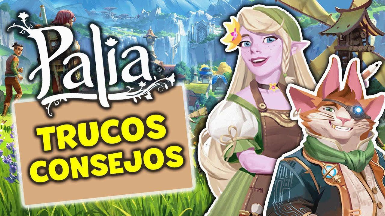 COMO EMPEZAR en PALIA TRUCOS y CONSEJOS Guía Primeros Pasos Español ...