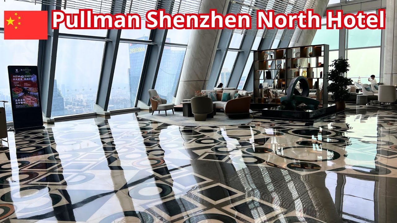 Trip: Pullman Shenzhen North Hotel. Modern state of the art hotel ...