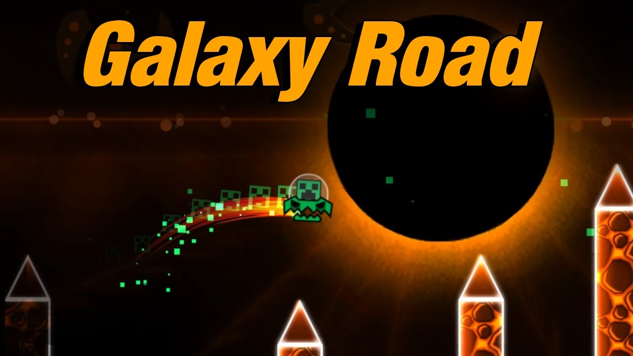 Geometry Dash -- Galaxy Road By WardSlayers - YouTube