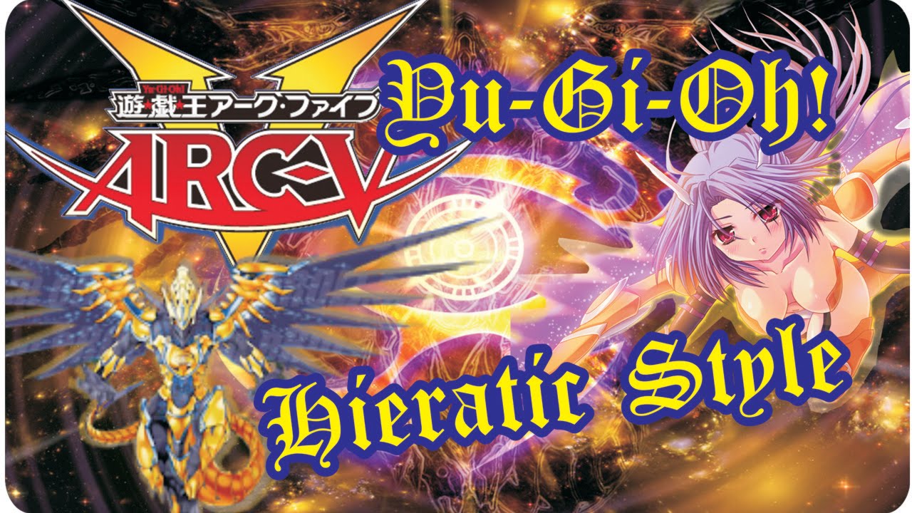 Yugioh! Arc V Tag Force Special Hieratic Style - YouTube