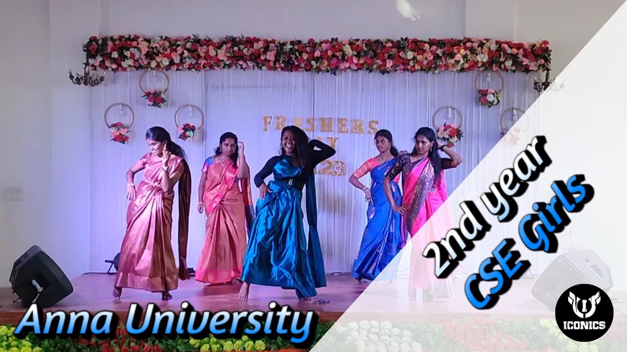 Anna University | Freshers Day Dance Performance | 2nd year Girls CSE ...