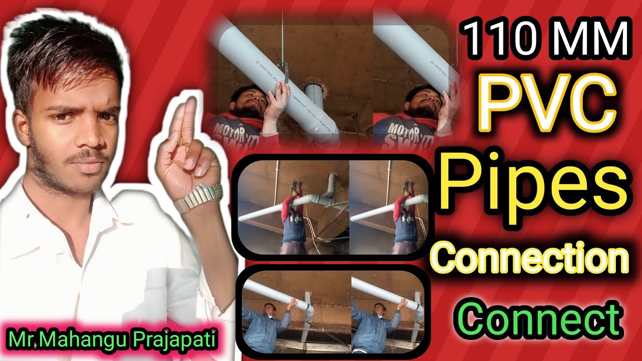 How to Make 110 mm PVC Pipes Connect | Pipes Connect 😀 | पाइप कैसे ...