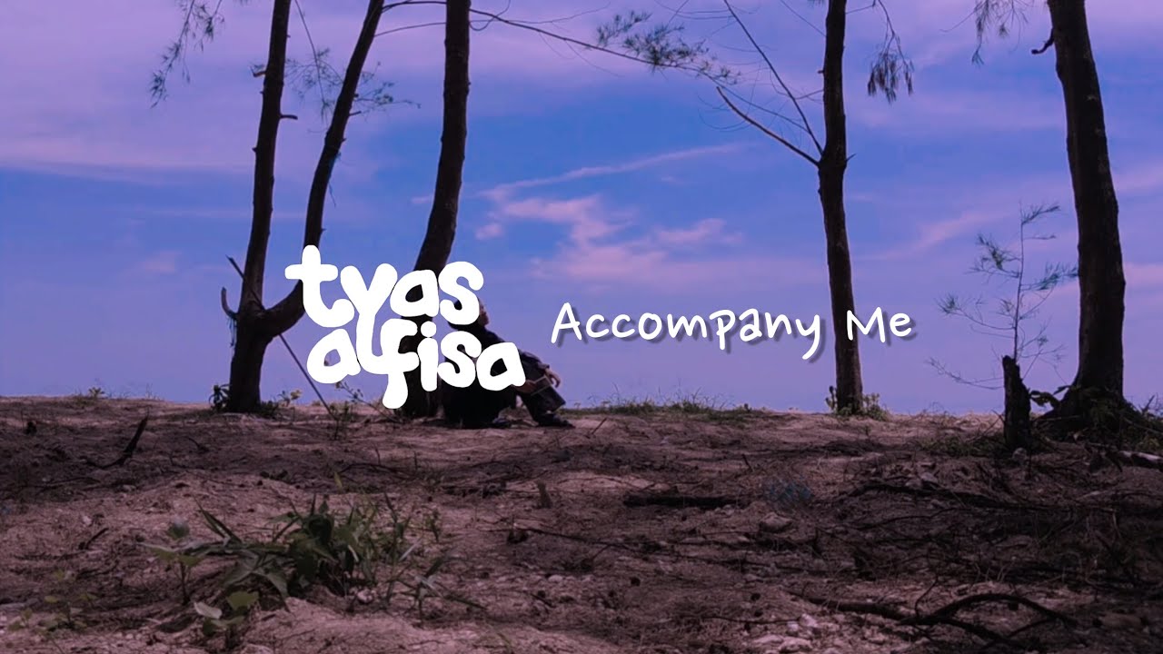 Tyas Alfisa - Accompany Me (Lyric Video) - YouTube