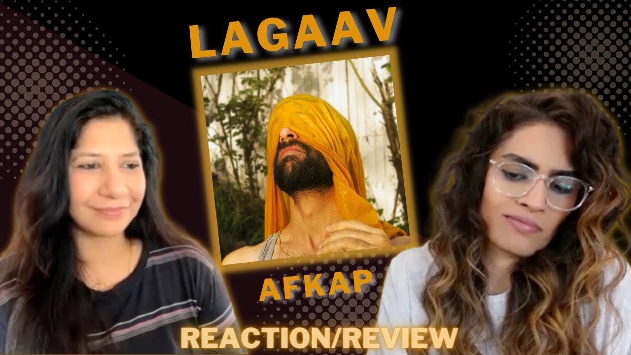 LAGAAV (AFKAP) REACTION! || Prod. by Karan Kanchan - YouTube