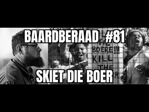 Baardberaad 81 - Skiet die Boer - YouTube