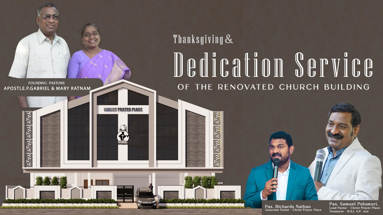 CPP CHURCH DEDICATION SERVICE | 28 NOV 2025 | PS SAMUEL POLUMURI | PS ...