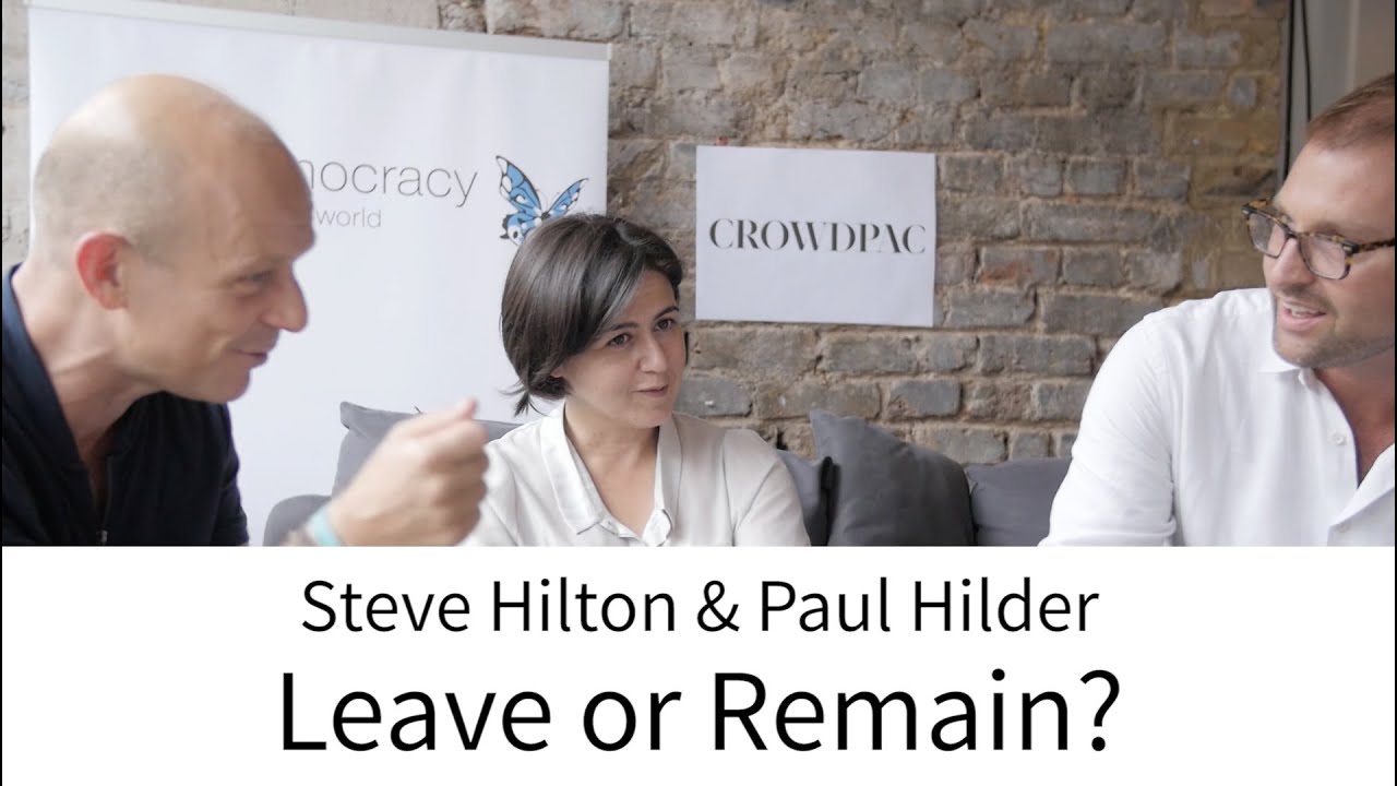 Leave or Remain? - Steve Hilton vs Paul Hilder - YouTube