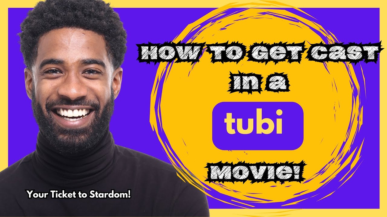How to Get Cast in a Tubi Movie!! - YouTube