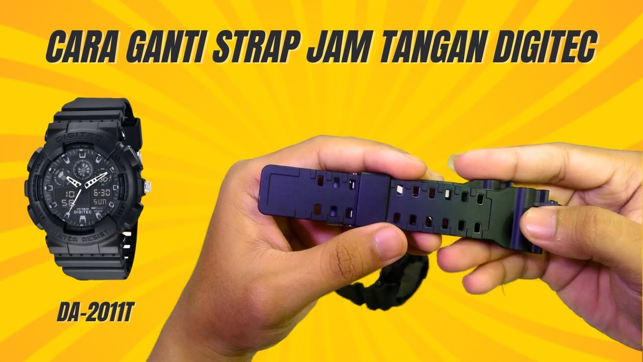 Cara Ganti Strap Jam Tangan Digitec Original - YouTube