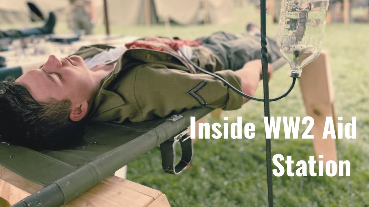 WW2 Aid Station Walkthrough | Reenactor Explains How Medics Saved Lives ...