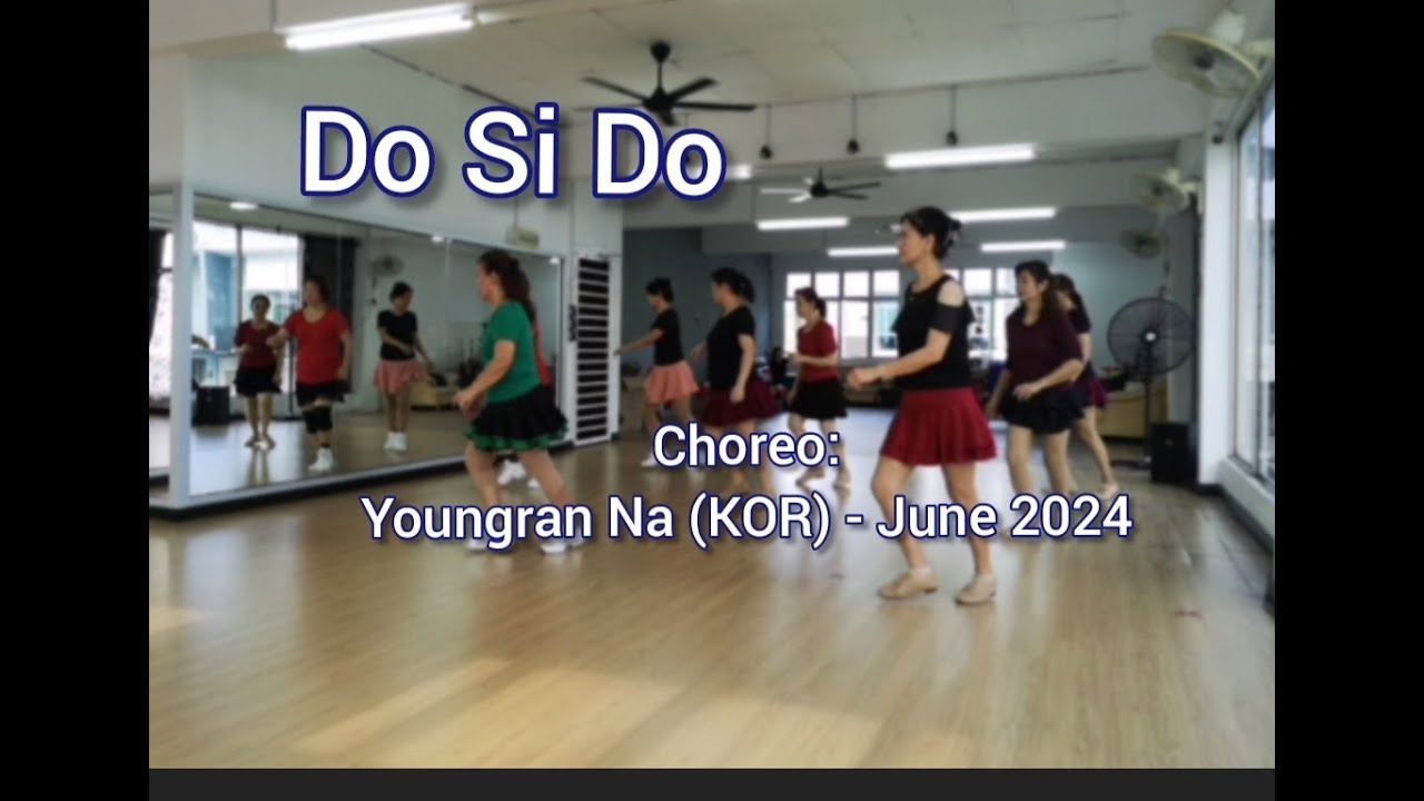 Do Si Do - Line Dance (Youngran Na (KOR) - June 2024) - YouTube