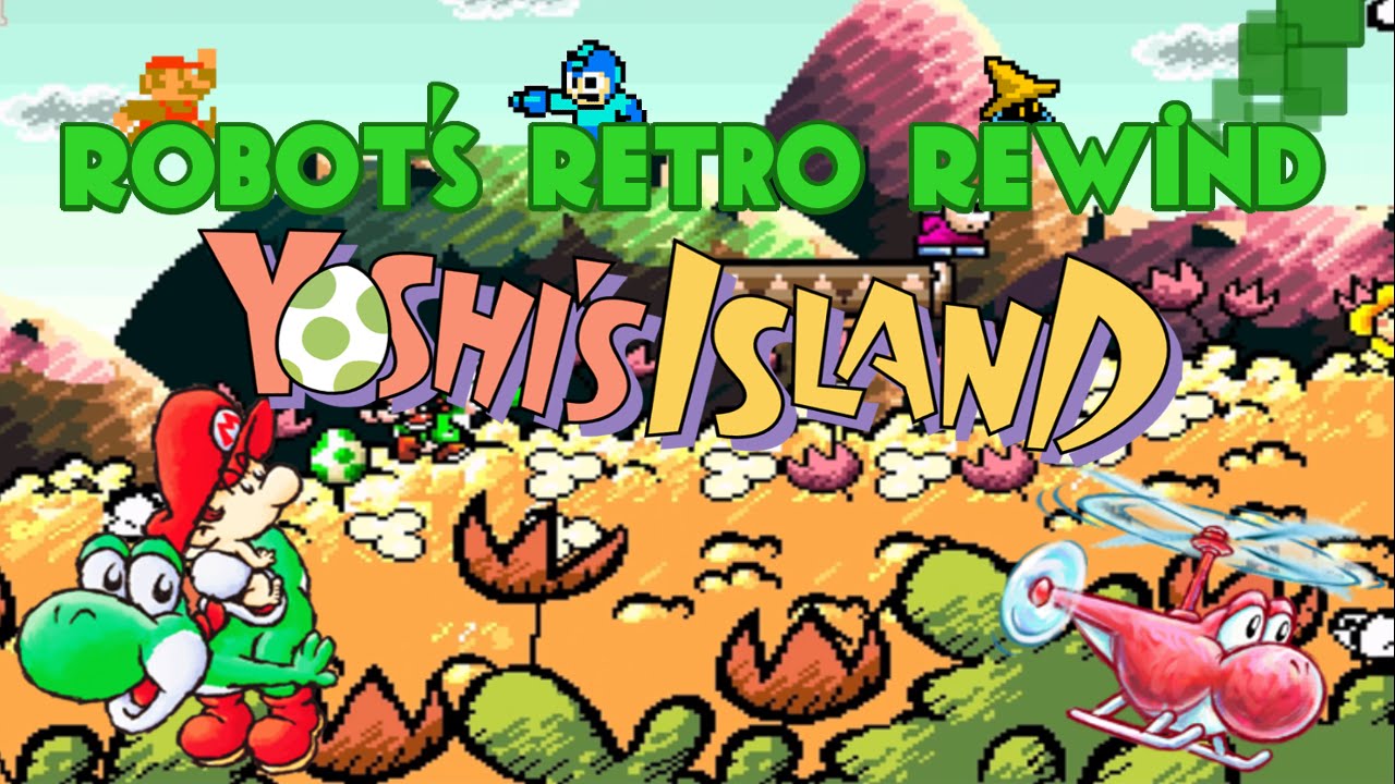 Yoshi's Island - Robot's Retro Rewind - YouTube