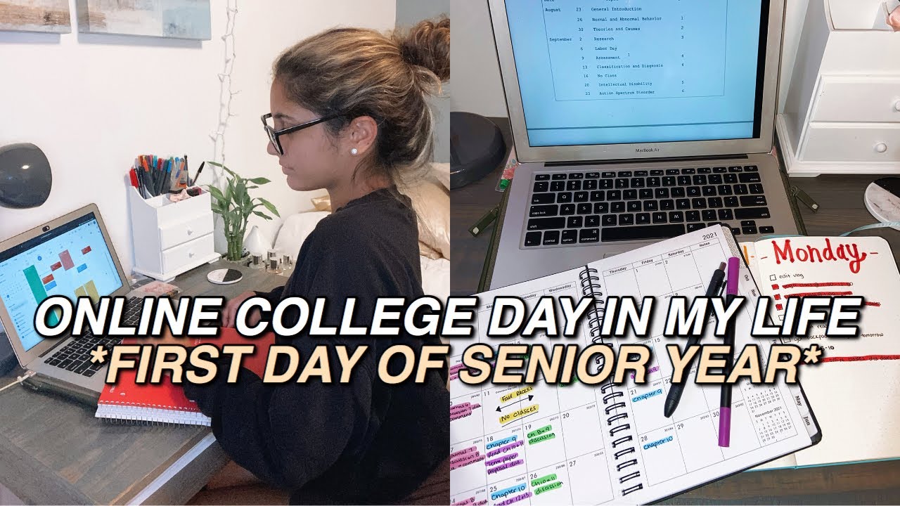 ONLINE COLLEGE DAY IN MY LIFE | FIRST DAY OF COLLEGE CLASSES SENIOR ...