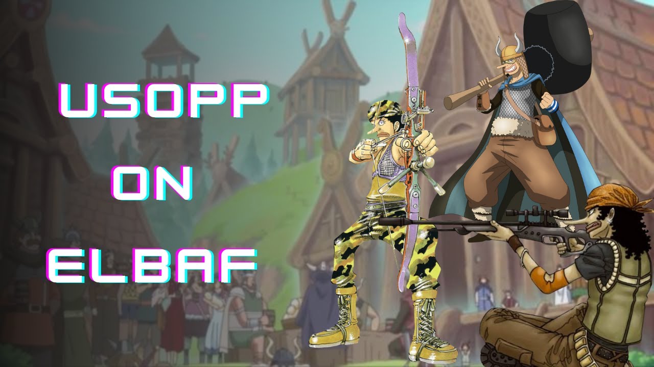 The Brave Warrior of the Sea - What to expect from Usopp on Elbaf - YouTube