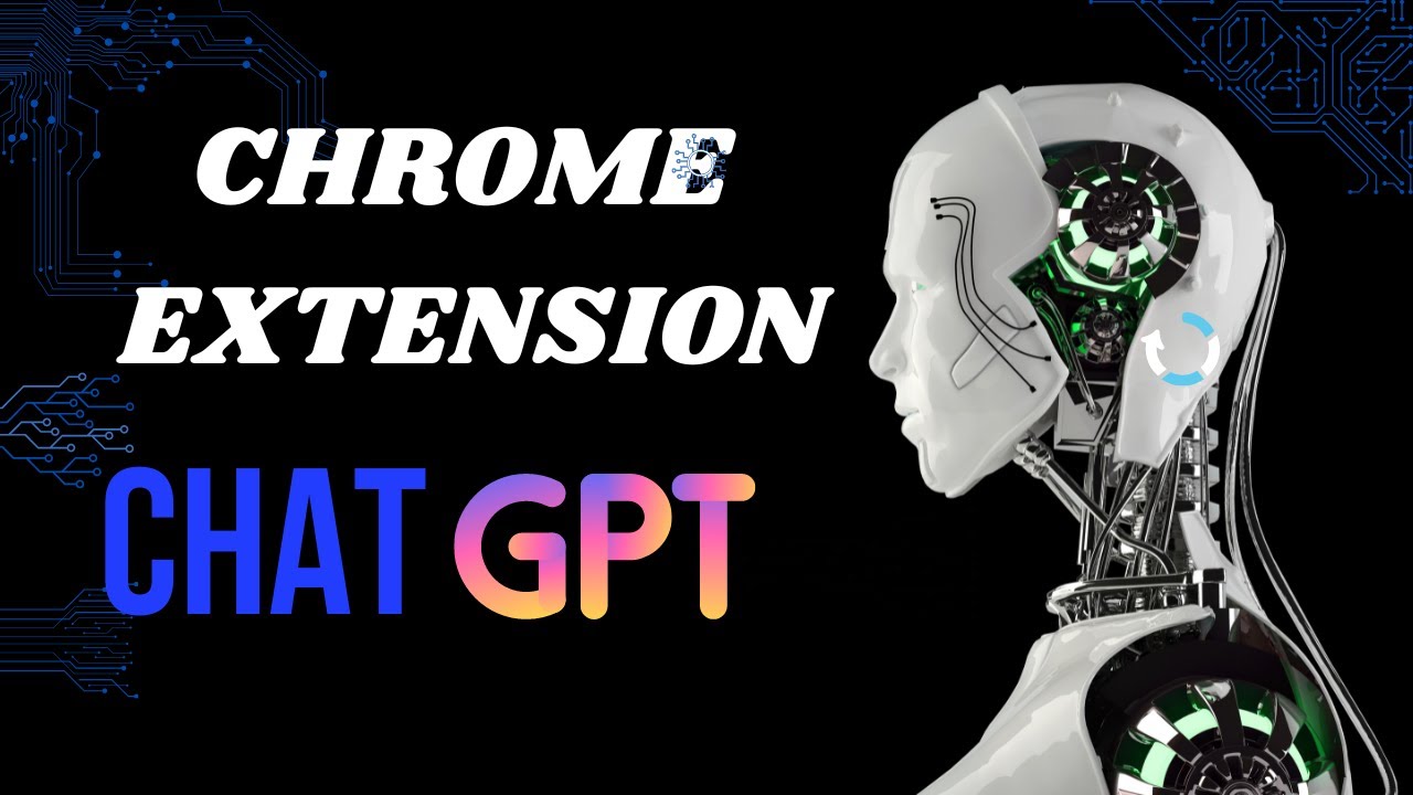 How To Use Chat GPT Chrome Extension - YouTube