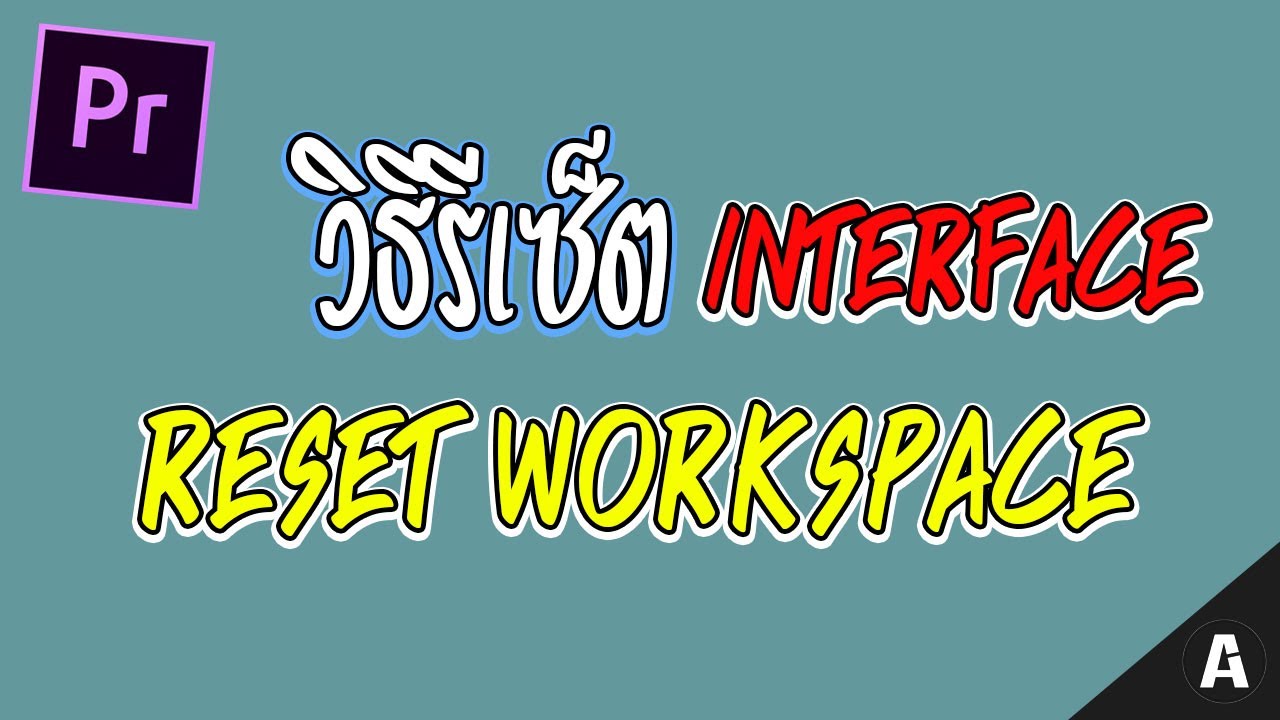 Reset Workspace Premiere Pro Tutorial EP 31 YouTube reset-workspace-premiere-pro-tutorial-ep-31-youtube