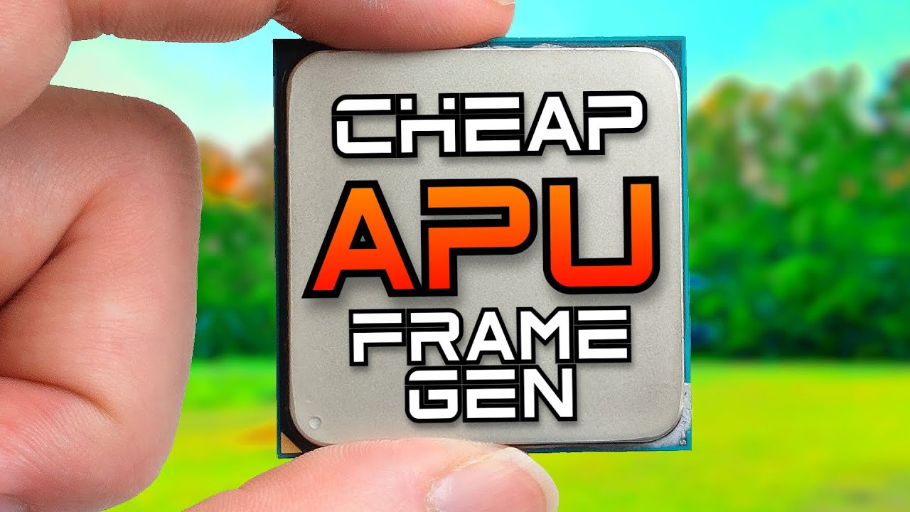 Frame Gen on a CHEAP APU! - YouTube