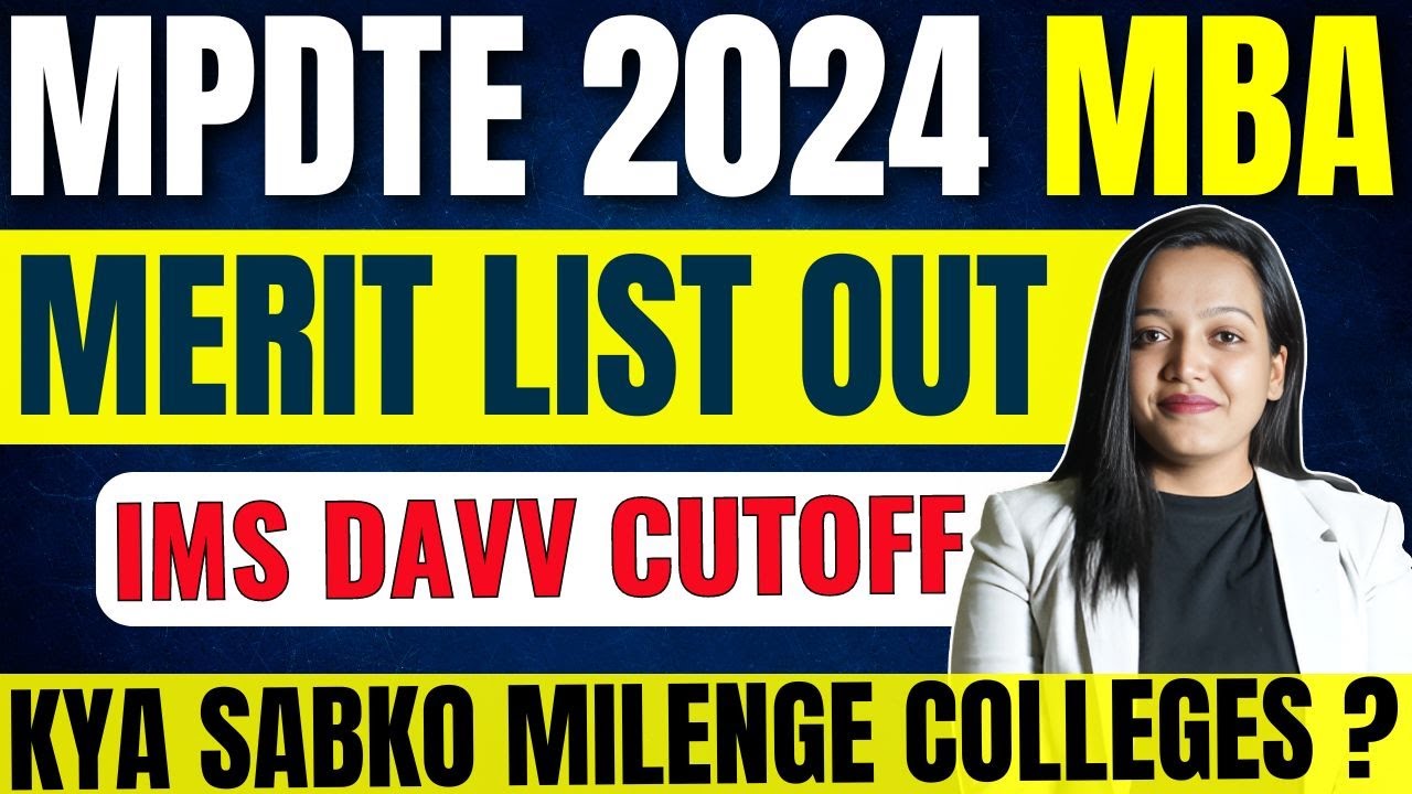 MP DTE 2024 MBA Round 1 Merit List Out | SGSITS / IMS DAVV Cutoff #mba ...