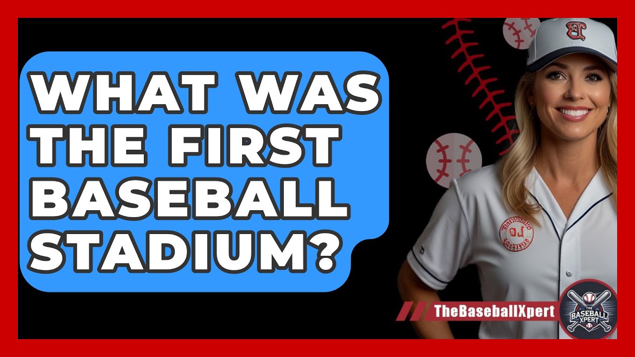 What Was The First Baseball Stadium? - The Baseball Xpert - YouTube