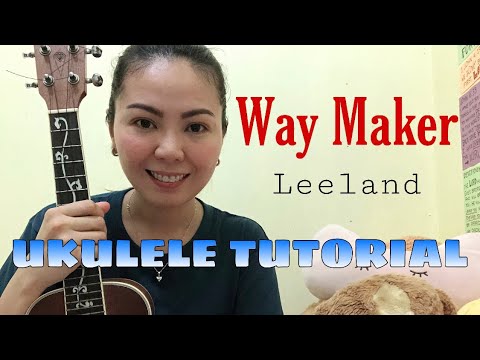 WAY MAKER | UKULELE TUTORIAL (WITH CHORDS & LYRICS) - YouTube