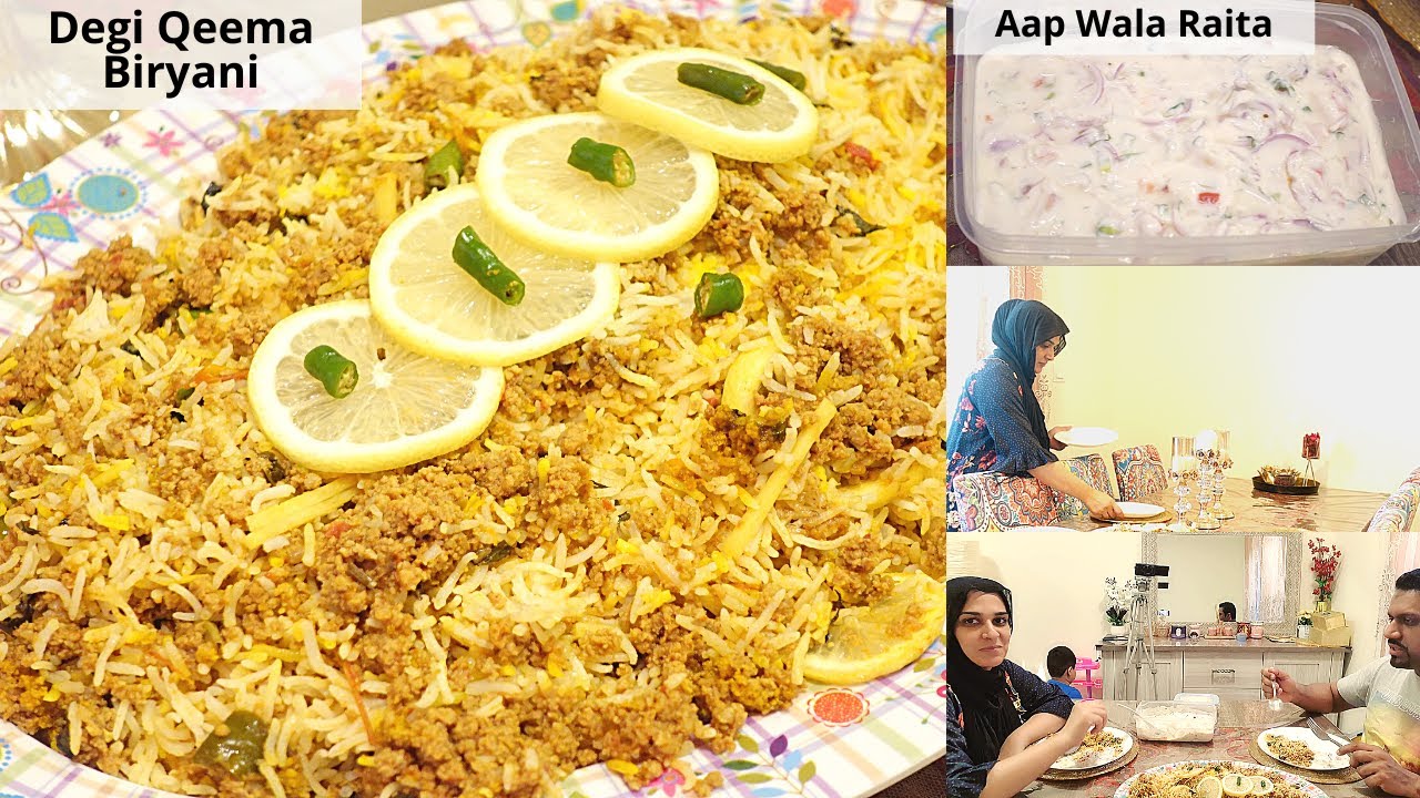 Today's Lunch Menu - Degi Qeema Biryani - App Wala Raita - Naush ...
