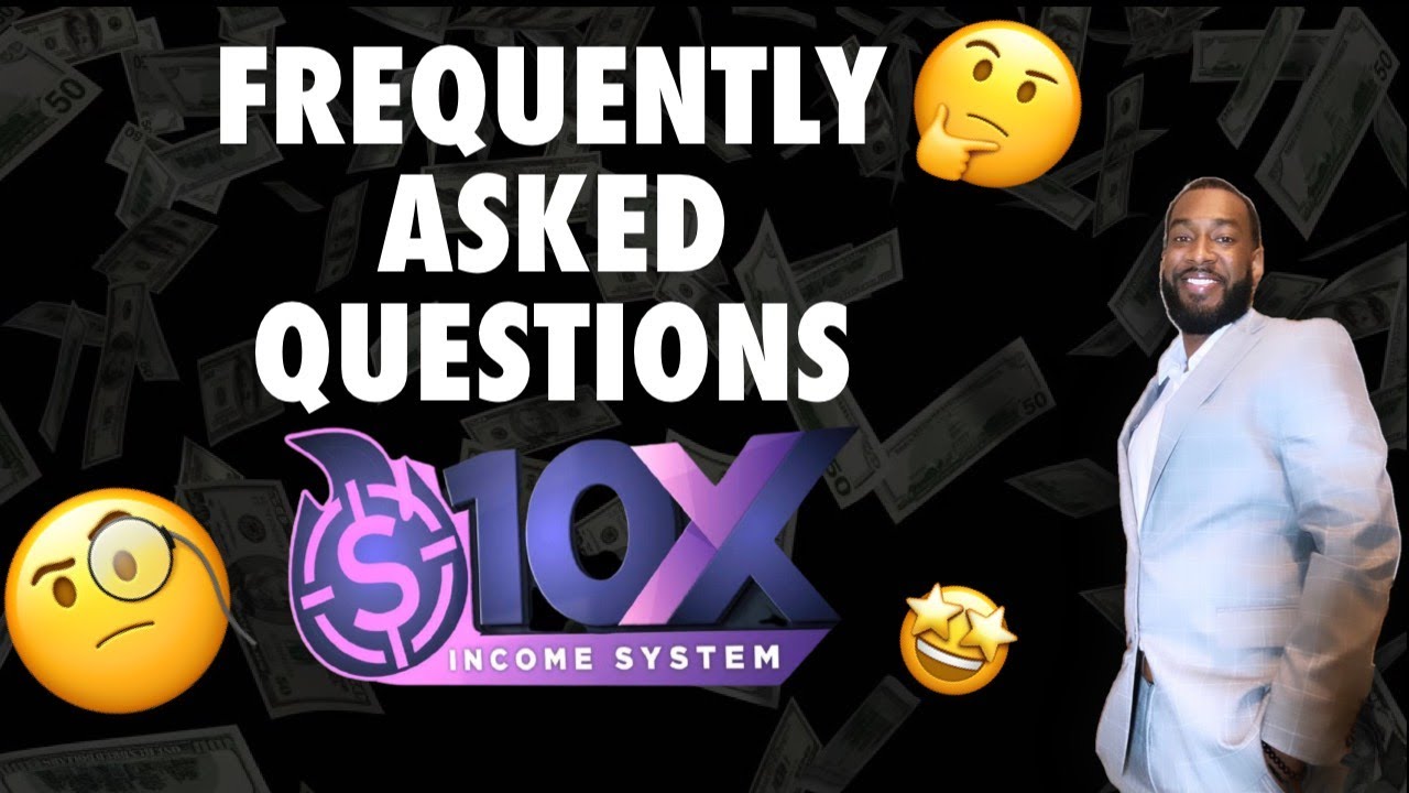 10x income system review - FAQ - YouTube