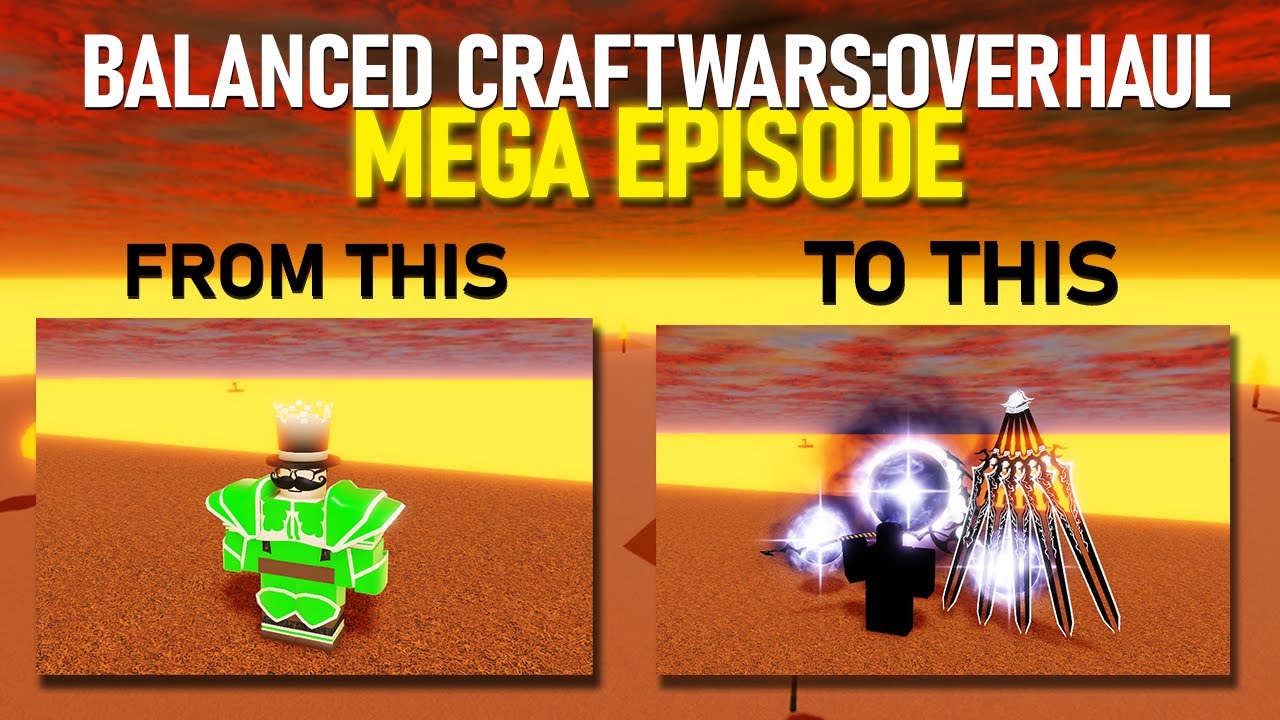 OUR ENTIRE JOURNEY | Balanced Craftwars : Overhaul (MEGA EPISODE) - YouTube