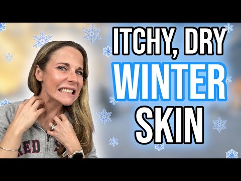 How to cure itchy winter skin  fast: Dermatologist tips