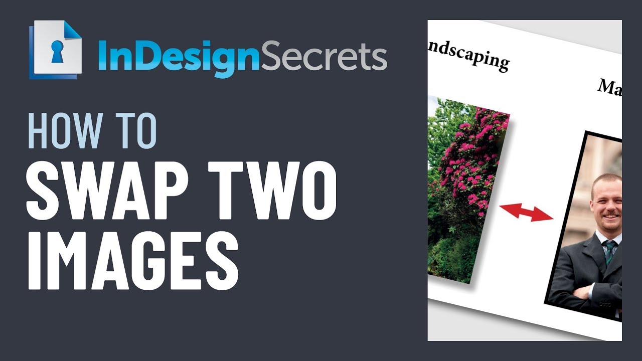 InDesign How To Swap Two Images Video Tutorial YouTube indesign-how-to-swap-two-images-video-tutorial-youtube