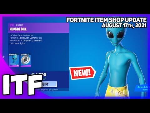 Fortnite Item Shop *NEW* HUMAN BILL SKIN! [August 17th, 2021] (Fortnite ...