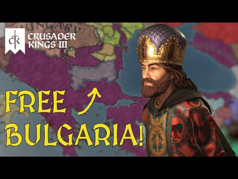 I RECREATED Bulgaria's HISTORICAL Uprising in Crusader Kings 3! - YouTube