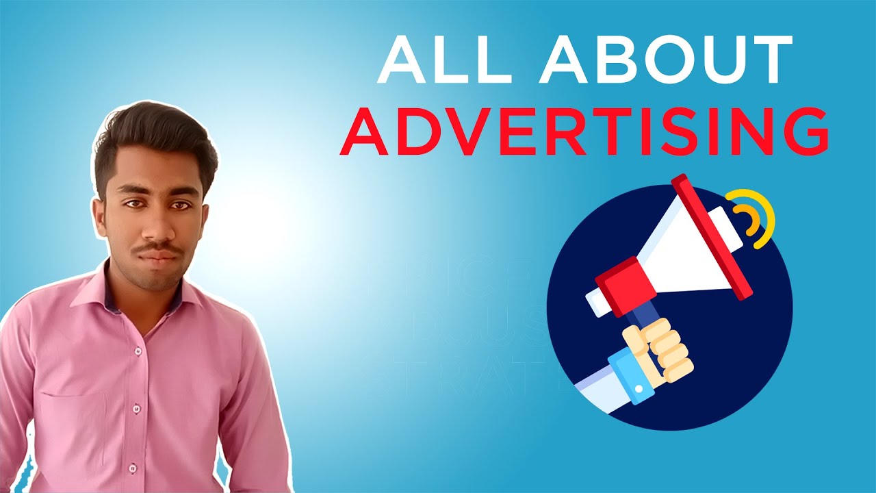 Advertising in Marketing Explained | Definition, Decisions, Objectives ...
