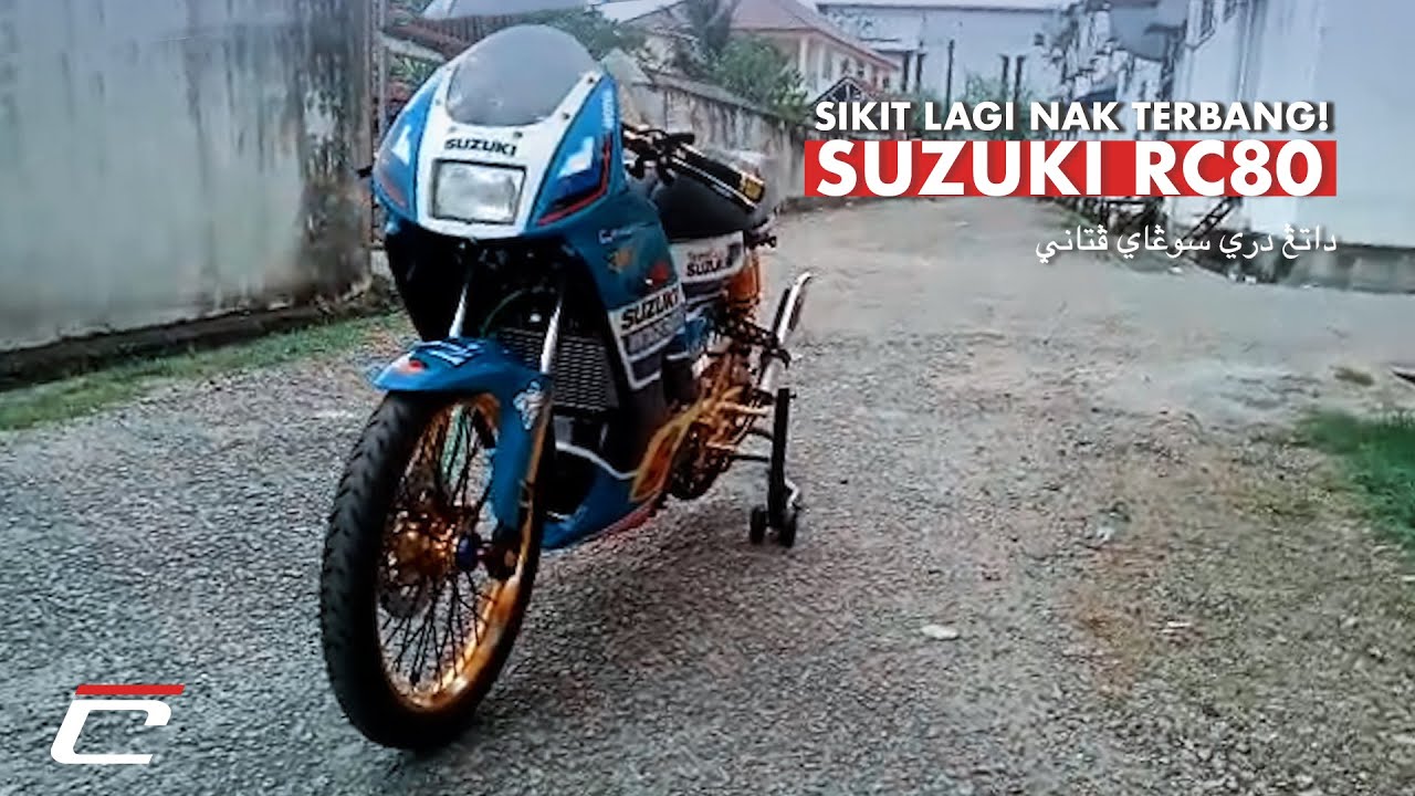 SUZUKI RC80 | SIKIT LAGI NAK TERBANG! - YouTube