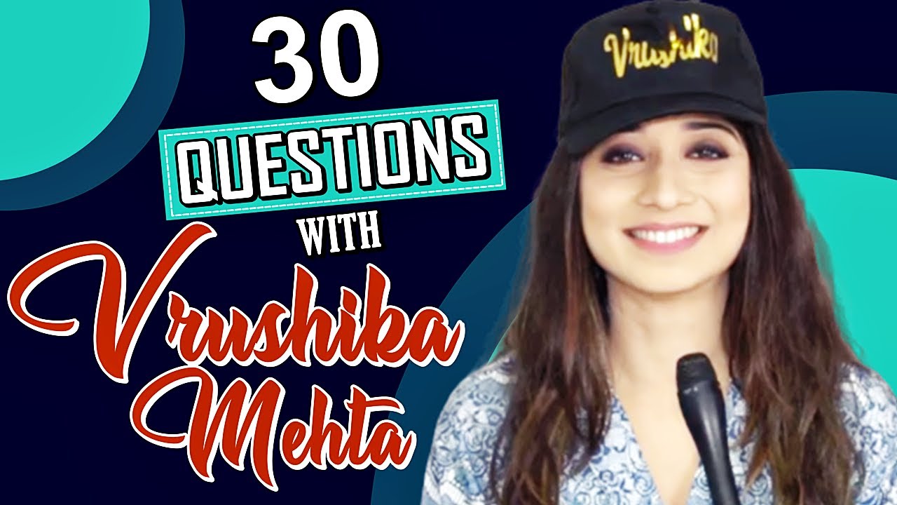 EXCLUSIVE! Vrushika Mehta aka Asmita "Puchki" Answers 30 Questions With ...