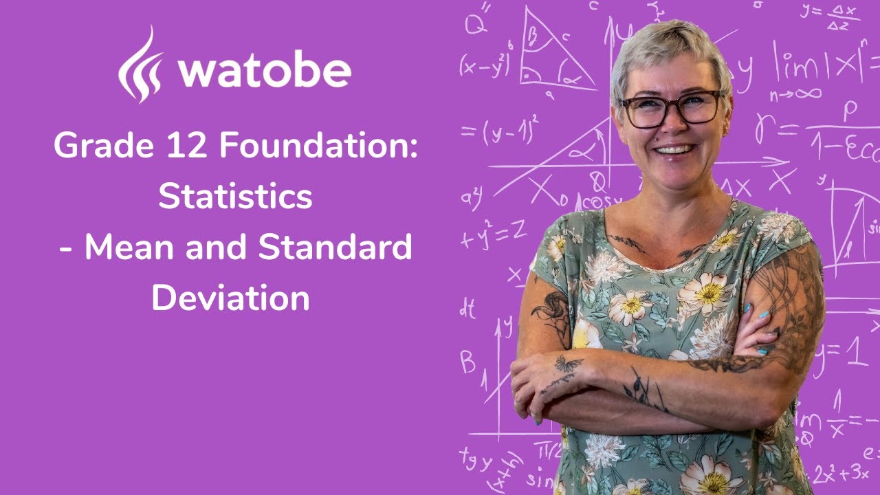 Grade 12 - Statistics Foundation (mean and standard deviation) - YouTube