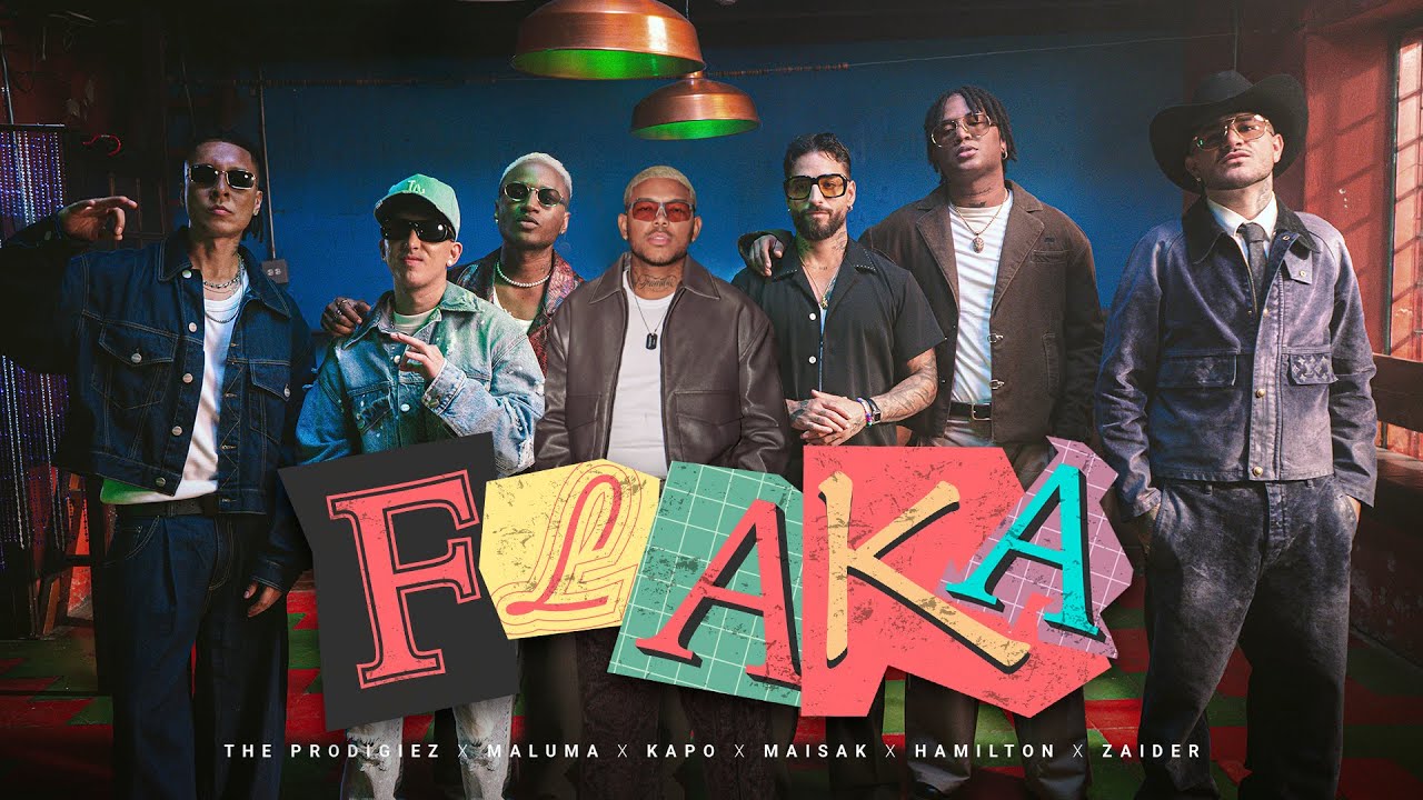 FLAKA - The Prodigiez, Maluma, Kapo, Hamilton, Maisak, Zaider - YouTube