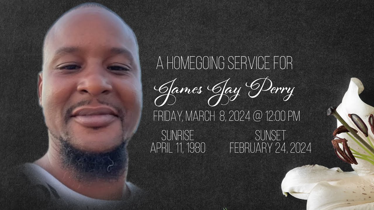 Homegoing Service for James Jay Perry - YouTube