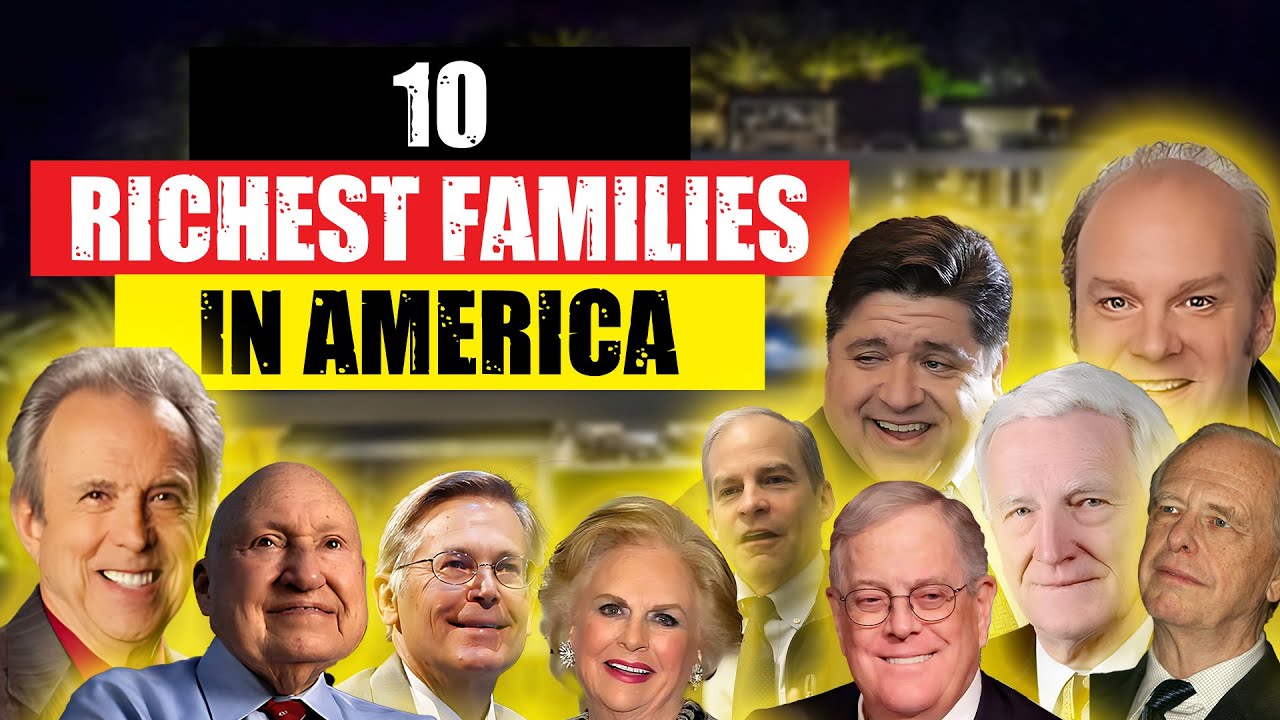 10 RICHEST FAMILIES IN AMERICA - YouTube