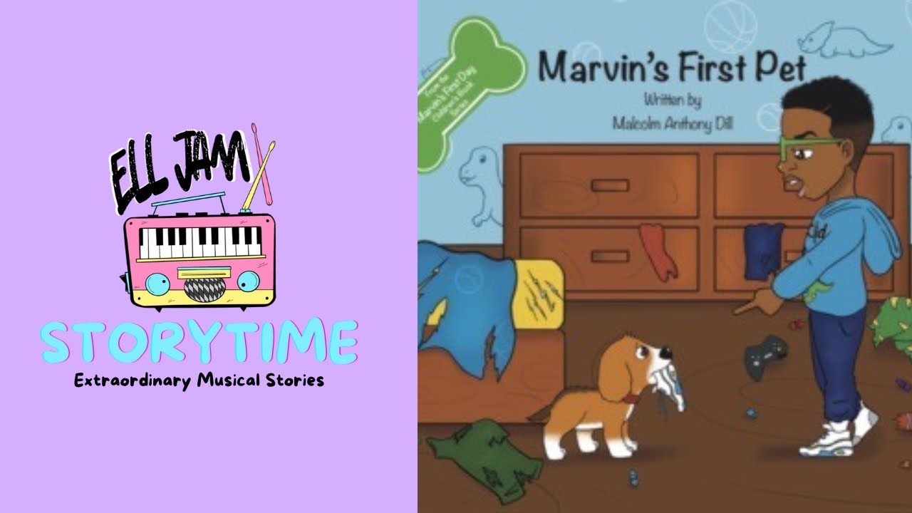Ell Jam Storytime - Marvin’s First Pet - YouTube