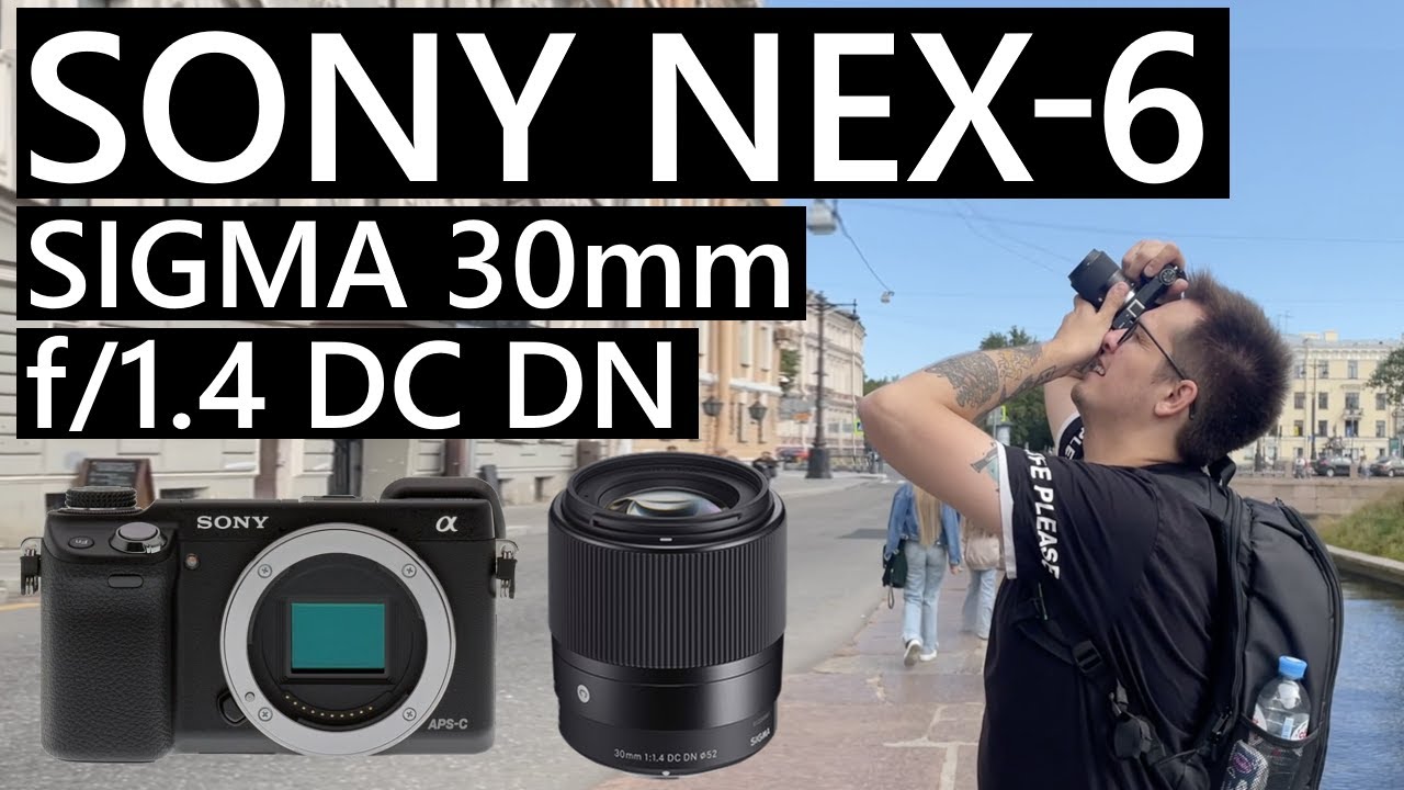 Sony Nex-6 + Sigma 30mm 1.4 + Гелиос 77-4 Очень интересная беззеркалка ...