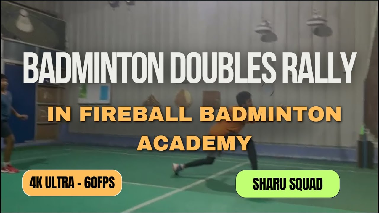 Random doubles rally at Fireball Badminton Academy - 4K ultra HD ...