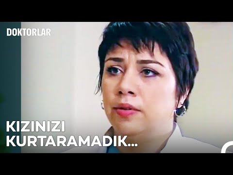 Elimizden Gelen Her Şeyi Yaptık - Doktorlar