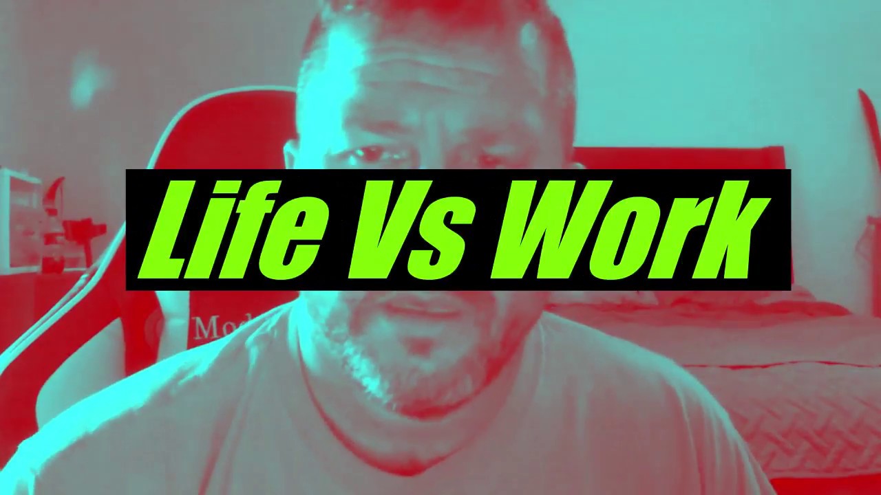 Life vs Work - YouTube