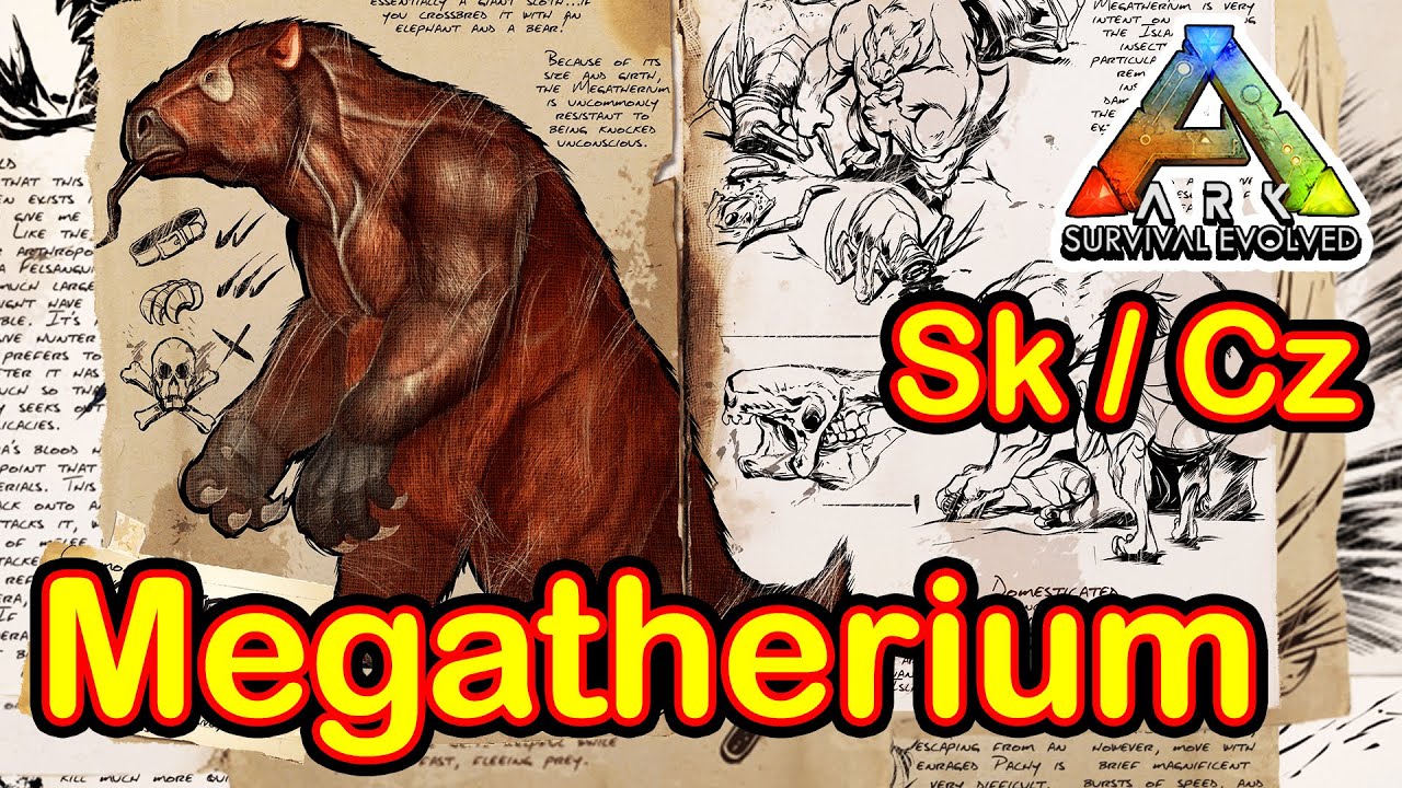 Jak ochočit Megatherium - Ark: Survival Evolved Cz / Sk - Tutorial ...